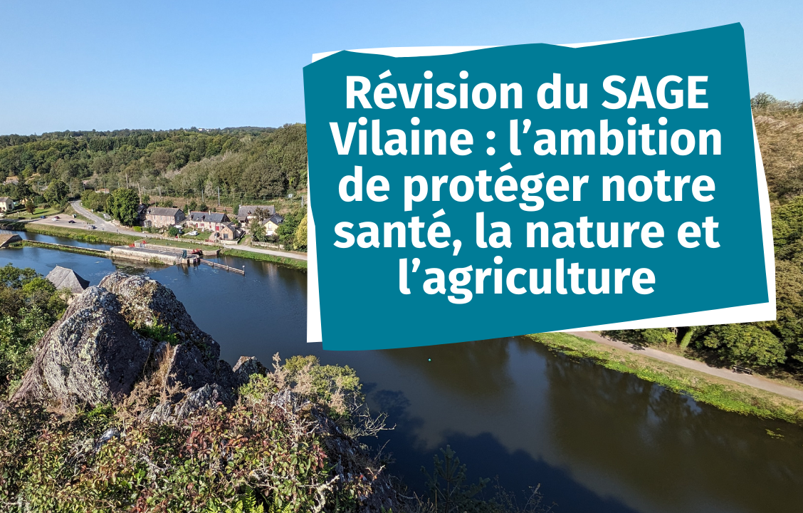 Le SAGE Vilaine n'est pas une menace pour l'agriculture | Eau et ...